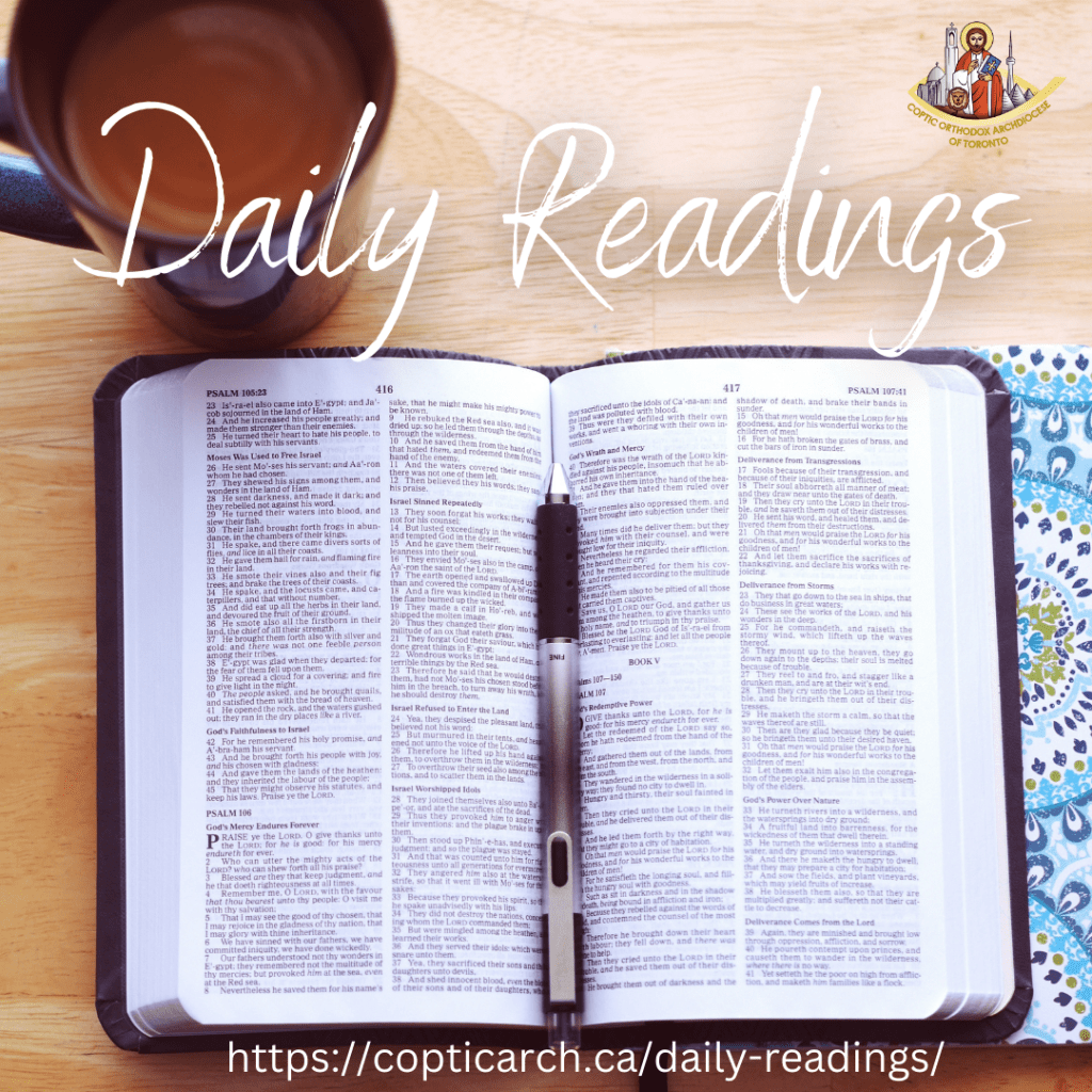 Daily Readings - Coptic Orthodox Archdiocese of Toronto